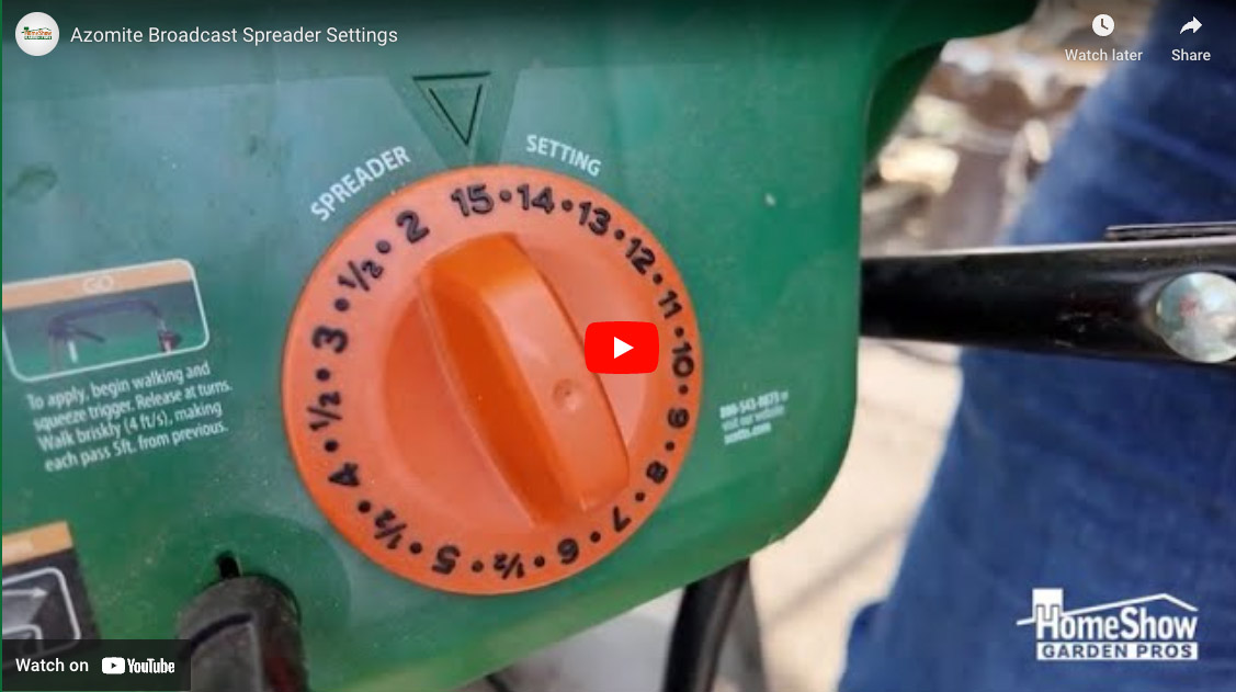 Azomite Broadcast Spreader Settings | HomeShow Garden Pros Radio