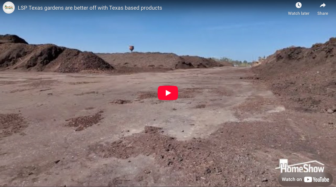 Texas gardens are better off with Texas based products | HomeShow ...